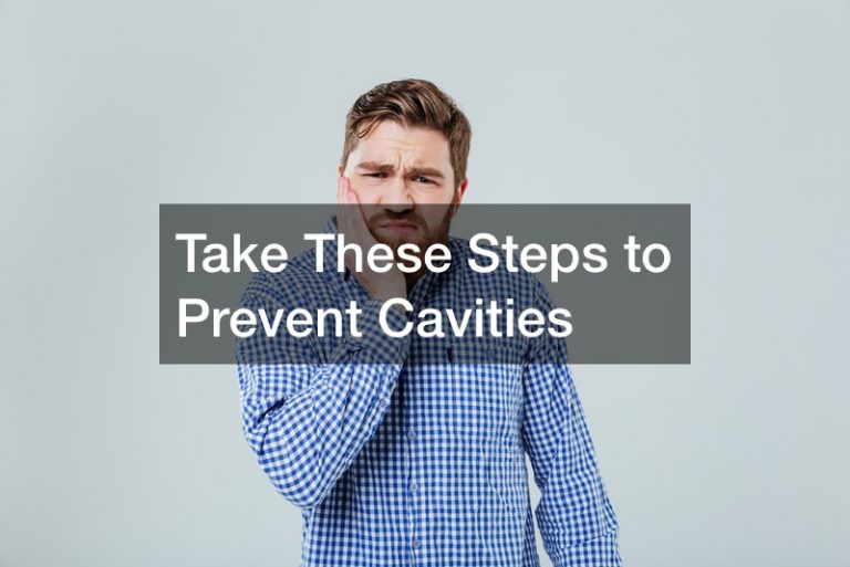 Take These Steps to Prevent Cavities - Teeth Cavities